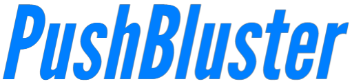 PushBluster - Self-Hosted Push Notification Service to Grow Your Business